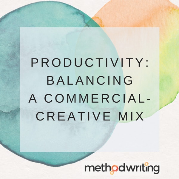 Writing productivity: 10 tips for balancing a commercial-creative ...